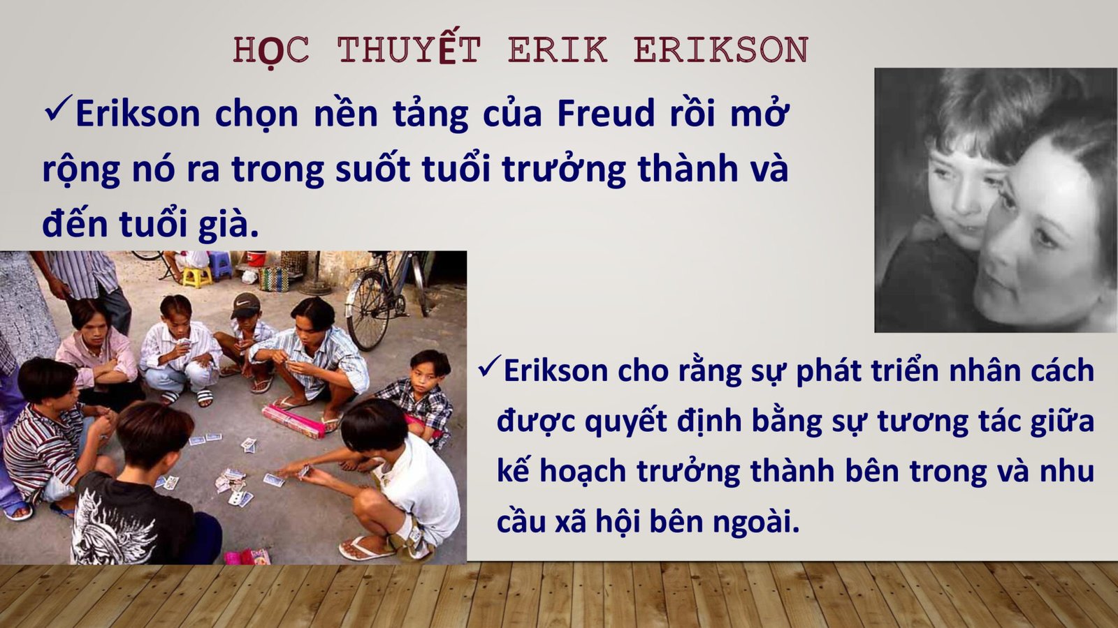 Bài 4: Thuyết Nhân Cách Phát Triển Tâm Lý Xã Hội - Erik Erikson - Hội Dòng Mến Thánh Giá Huế