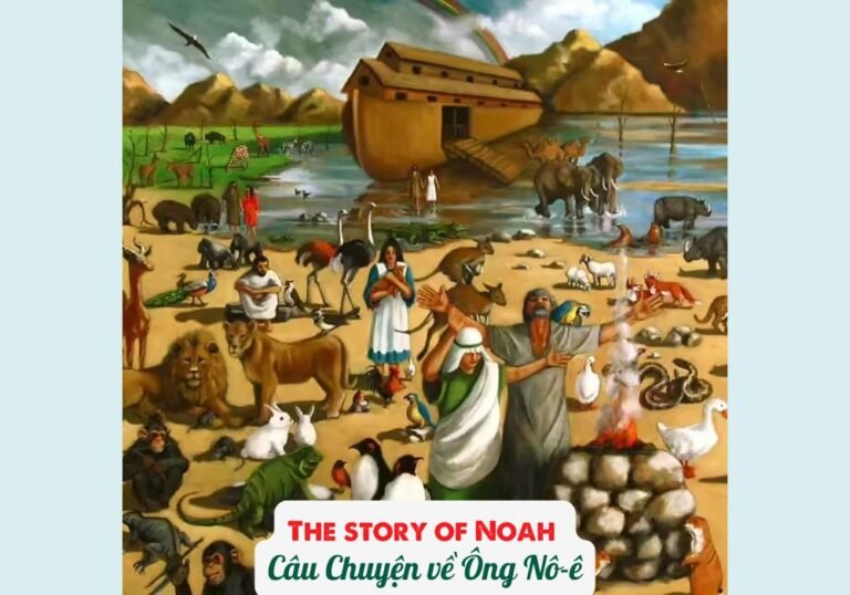 Bible Story: The story of Noah (Câu Chuyện về Ông Nô-ê) - Hội Dòng Mến ...