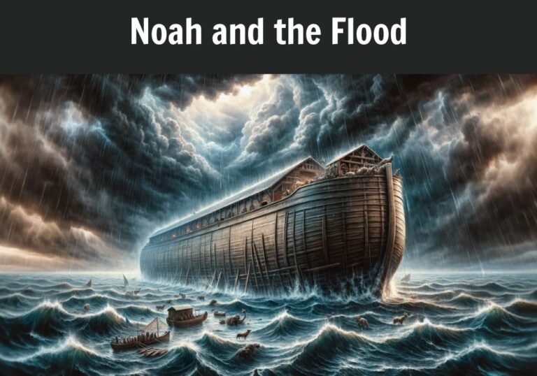 Bible Story: Noah and the Flood - Hội Dòng Mến Thánh Giá Huế